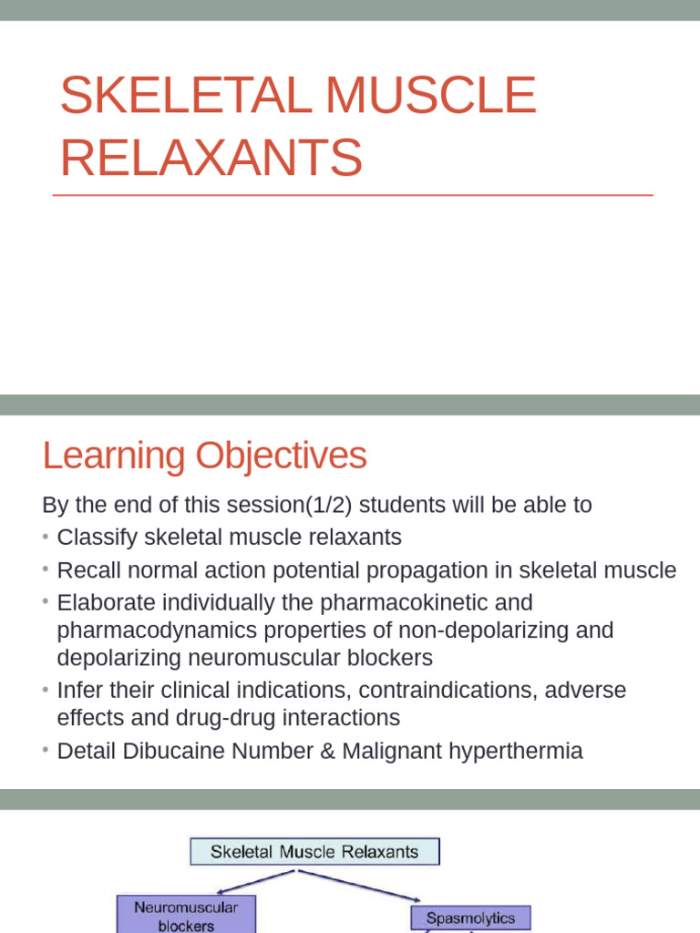 Skeletal Muscle Relaxants Overview | PDF | Neuromuscular Junction ...