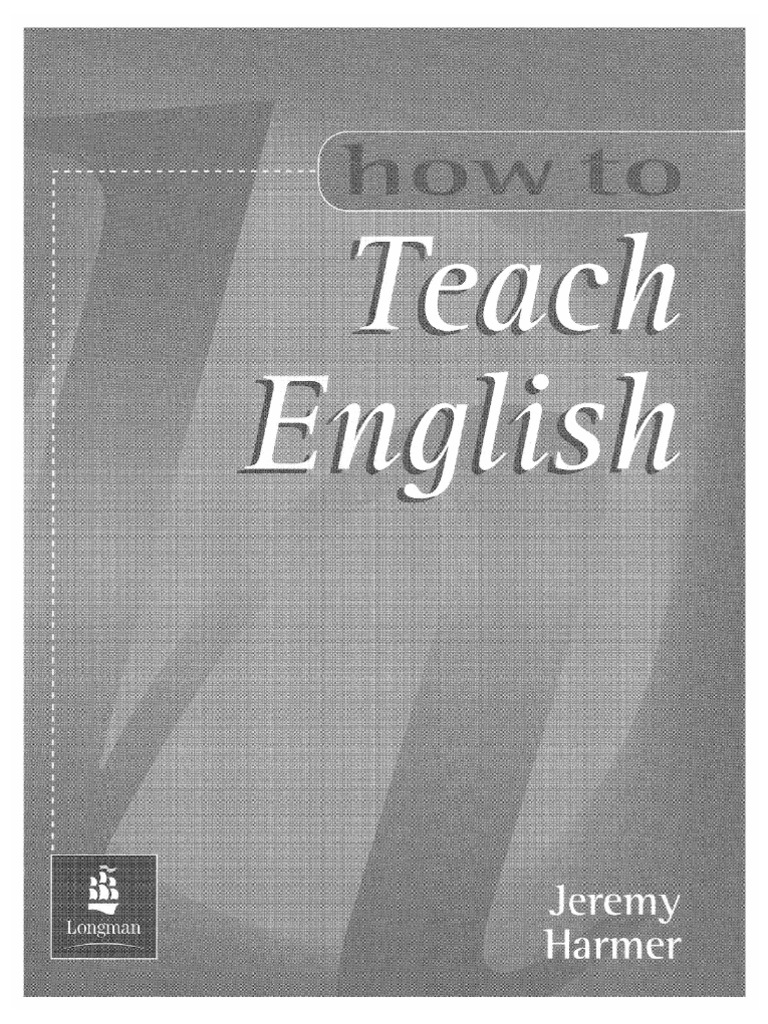 Jeremy Harmer How To Teach English Pdf