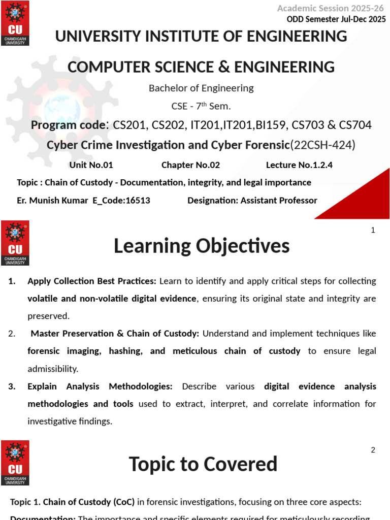 Lecture 1.2.4 - Chain of Custody - Documentation, Integrity, and Legal ...