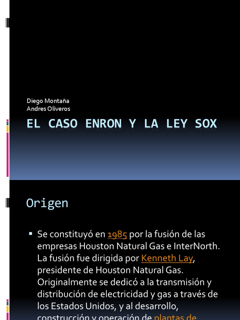 El Caso Enron y La Ley Sox | PDF | Enron | Sarbanes-Oxley