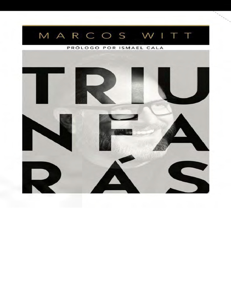 Triunfaras - Marcos Witt | PDF