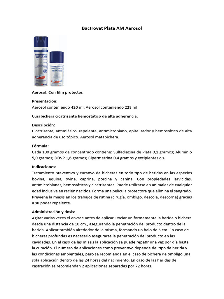 Bactrovet Plata AM: Aerosol Cicatrizante | PDF