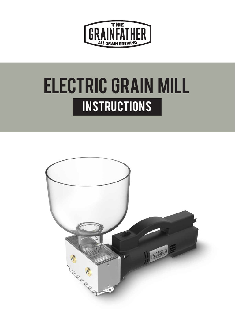 Grainfather Electric Grain Mill Guide | PDF | Malt | Mill (Grinding)