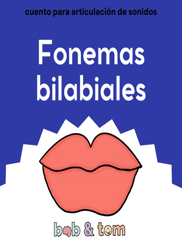 Cuento Fonemas Bilabiales | PDF