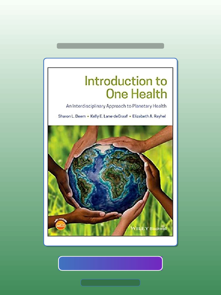 Official Test Bank ETextbook PDF for Introduction to One Health an ...