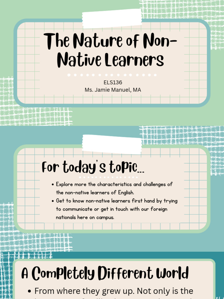 The Nature of Non-Native Learners | PDF | English As A Second Or ...