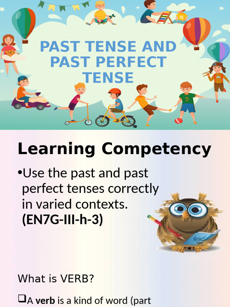 Past and Past Perfect Tenses Guide | PDF | Grammatical Tense | Perfect ...