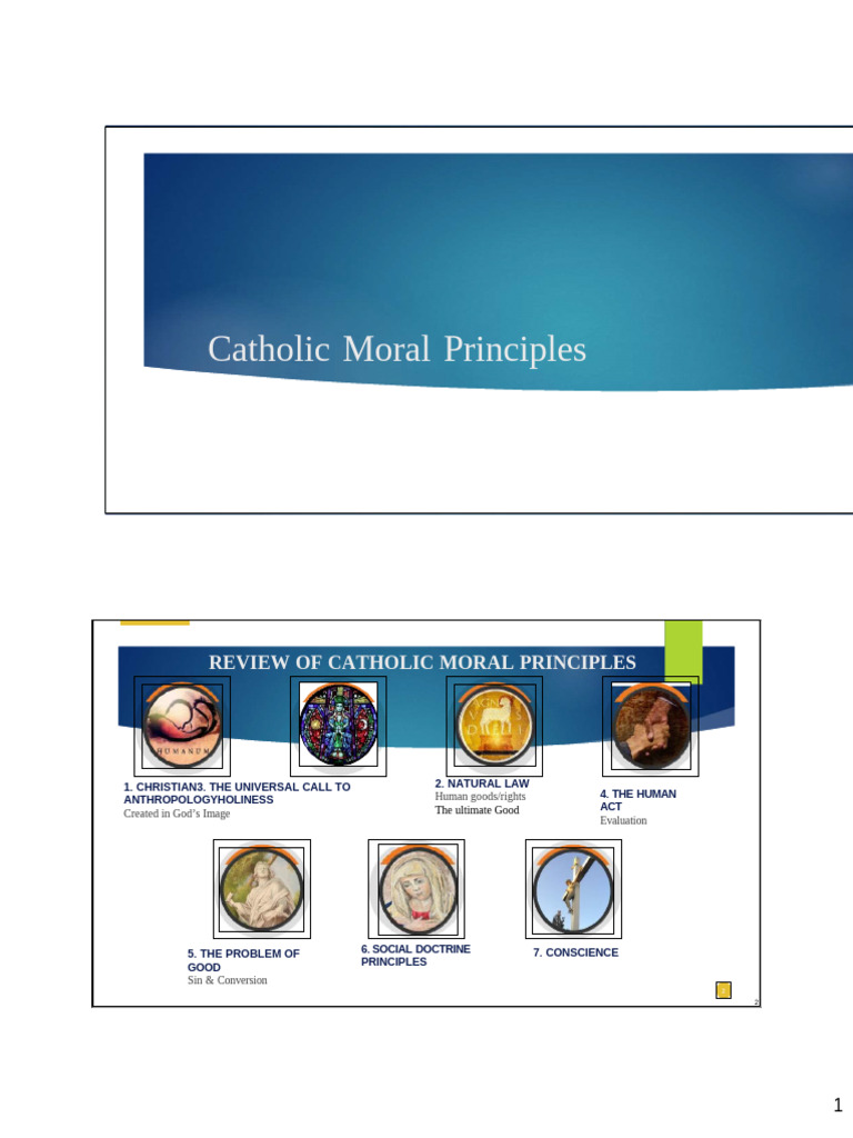 Overview of Catholic Moral Principles | PDF | Catholic Social Teaching ...