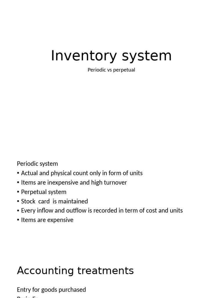 Inventory Systems: Periodic vs Perpetual | PDF
