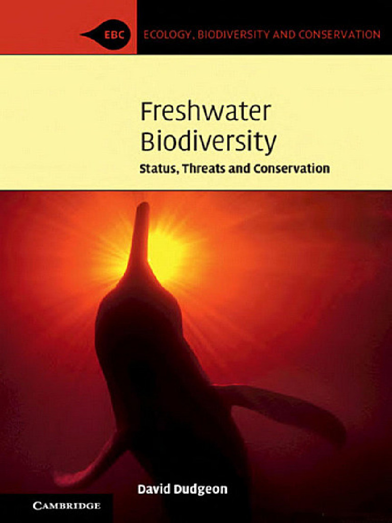 Dokumen - Pub Freshwater Biodiversity Status Threats and Conservation ...
