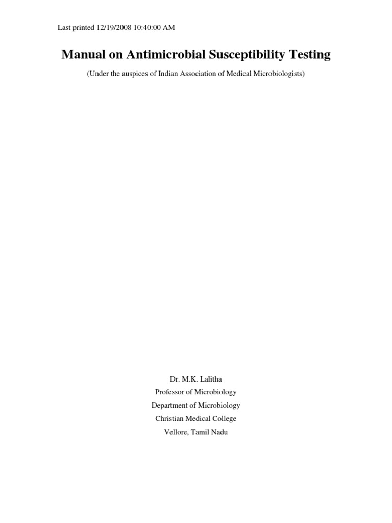 Manual On Antimicrobial Susceptibility Testing Dr. M.K. Lalitha | PDF