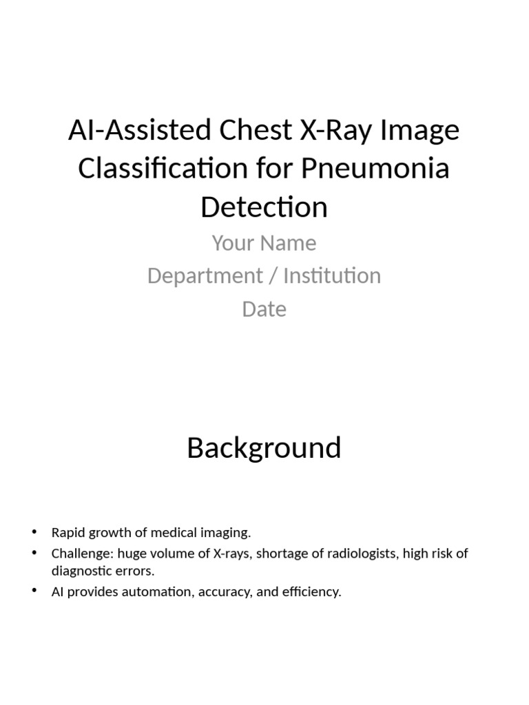 AI for Pneumonia X-Ray Diagnosis | PDF | Artificial Intelligence ...
