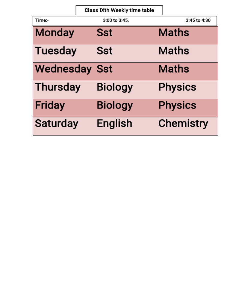 Class IX Weekly Timetable 3 PM - 4:30 PM | PDF