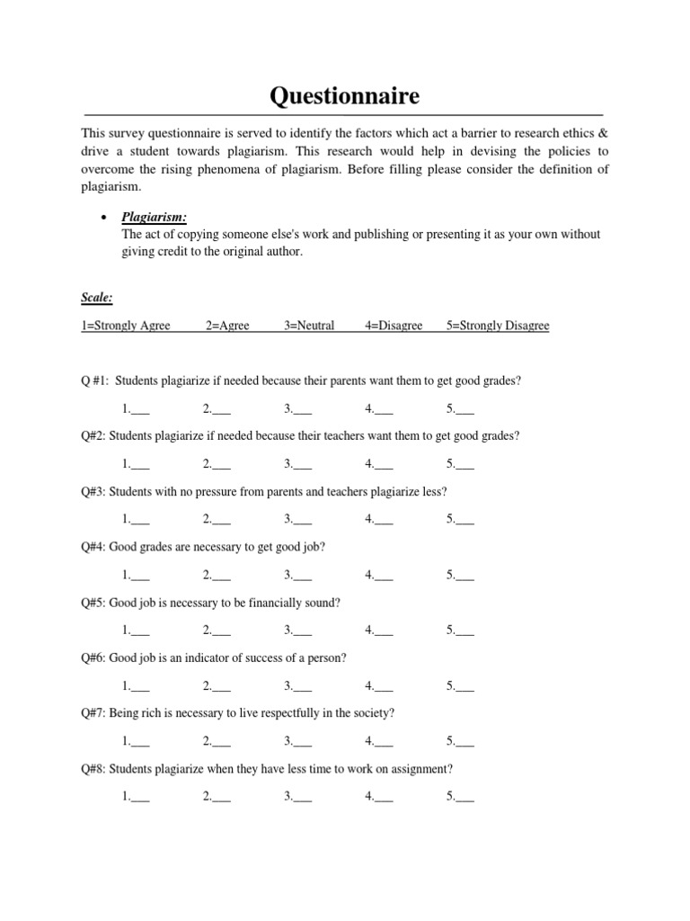 My Questionnaire | Plagiarism | Questionnaire