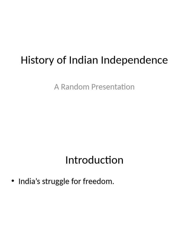History of Indian Independence | PDF