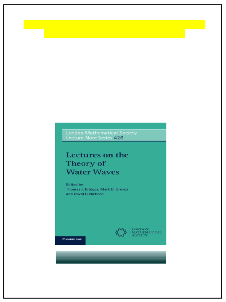 Lectures On The Theory of Water Waves 1st Edition Thomas J. Bridges Sample | PDF | Partial ...