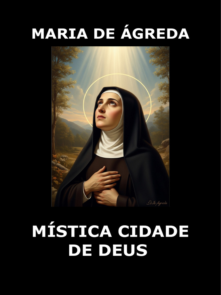 Vida e Mística de Maria de Ágreda | PDF | Maria, mãe de Jesus | Amor