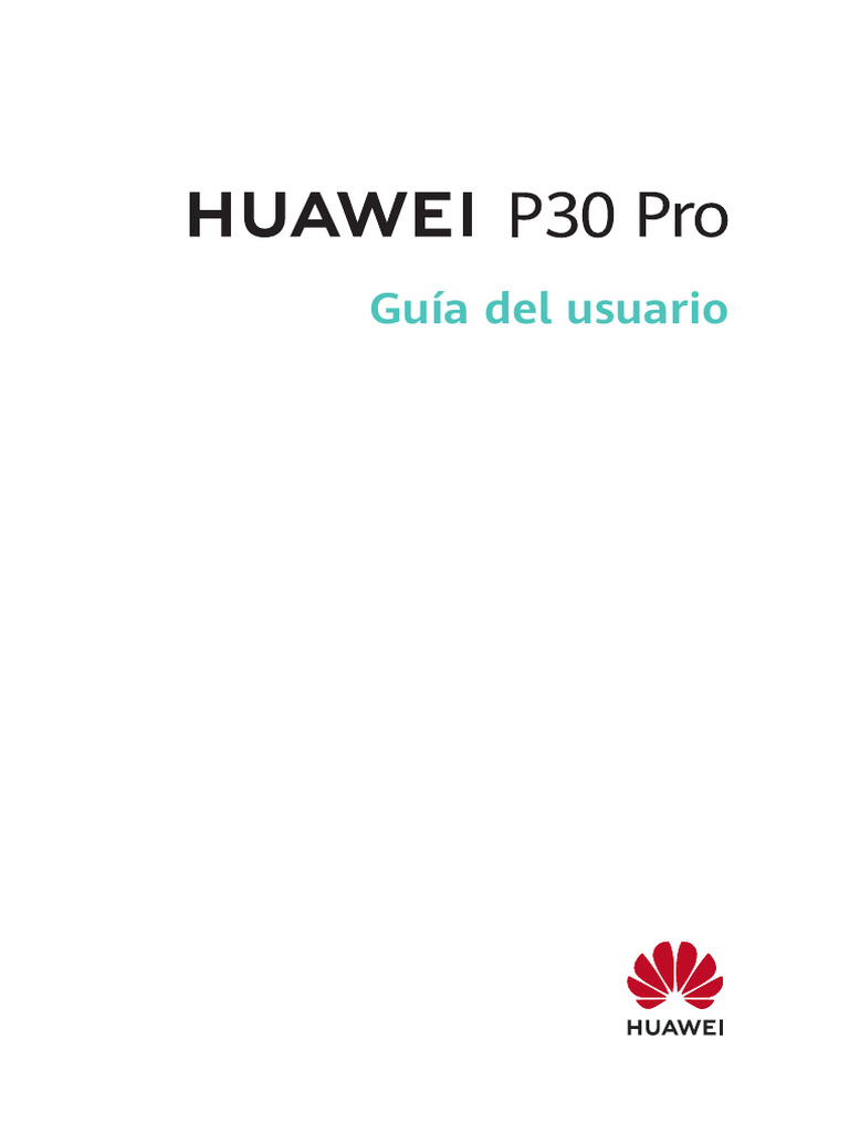 HUAWEI P30 Pro Gu A Del Usuario - (VOG-L09&L29&L04, EMUI10.0 - 01, ES ...