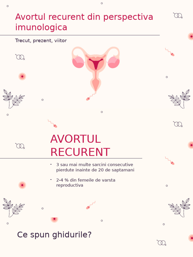 Avortul Recurent Din Perspectiva Imunologica Trecut Prezent Viitor | PDF