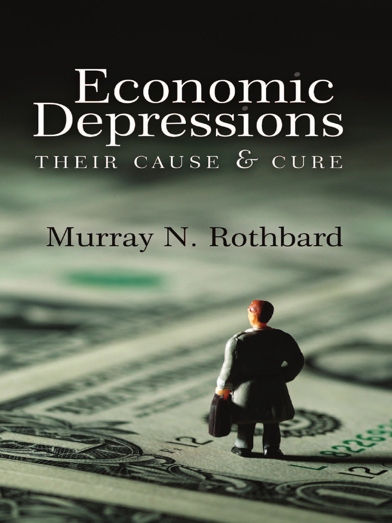 Economic Depressions Their Cause and Cure - 4 | PDF | Business Cycle ...