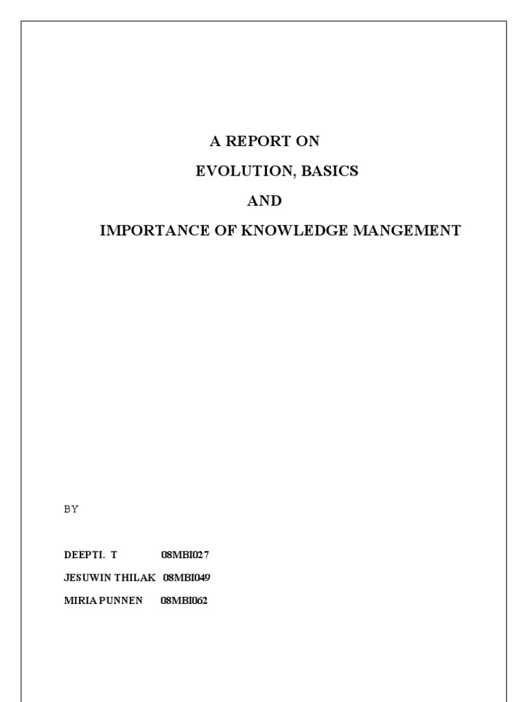 Evolution, Basics and Importance of Knowledge Management | PDF ...