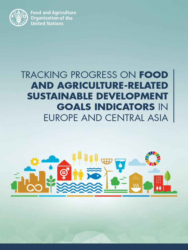 FAO Progres With SDG Indicators Euope and Central Asia | PDF | Creative ...