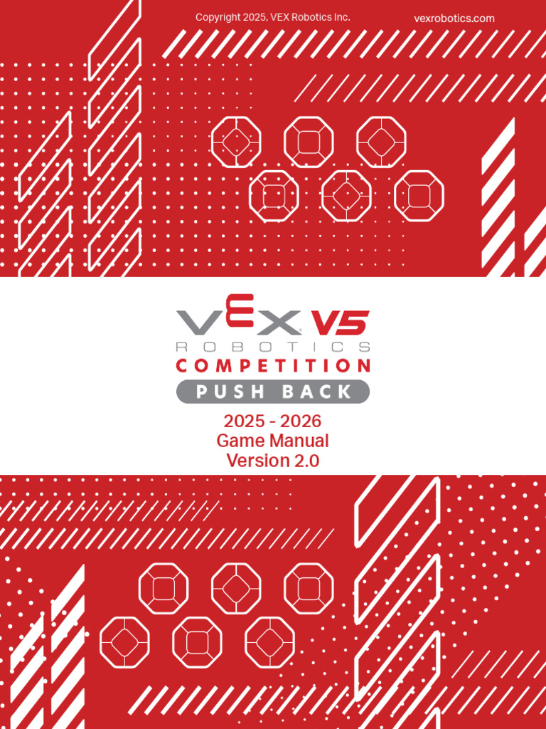 VEX V5 Robotics Competition Manual 2025 | PDF