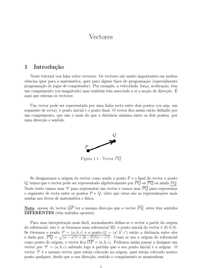 Introdução aos Vectores: Propriedades, Representações e Operações ...