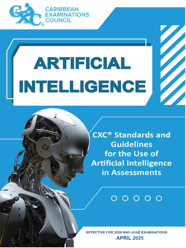 CXC Standards and Guidelines For The Use of AI in Assessment V1.0 (2025) | PDF | Artificial ...
