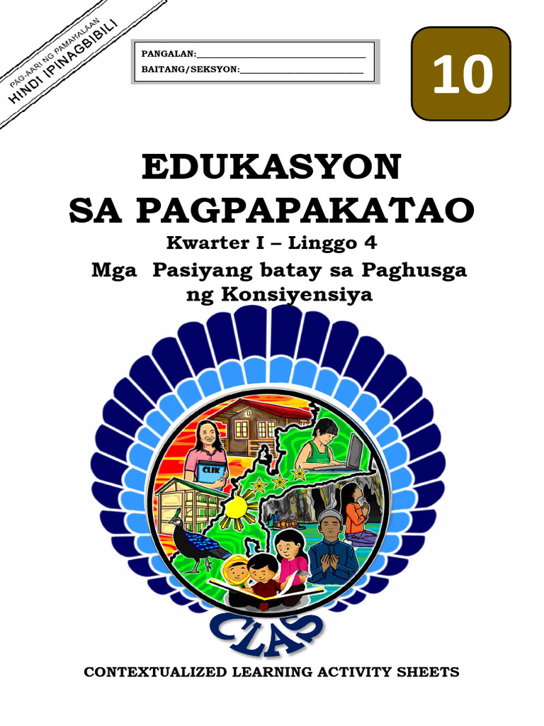 ESP10 q1 CLAS4 Mga Pasiyang Ginagawa Batay Sa Paghusga NG Konsensiya v1 ...