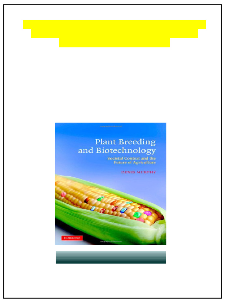 Plant Breeding and Biotechnology Societal Context and the Future of ...