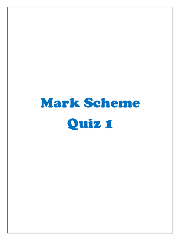 Mark Scheme Quiz CS Part 1 | PDF