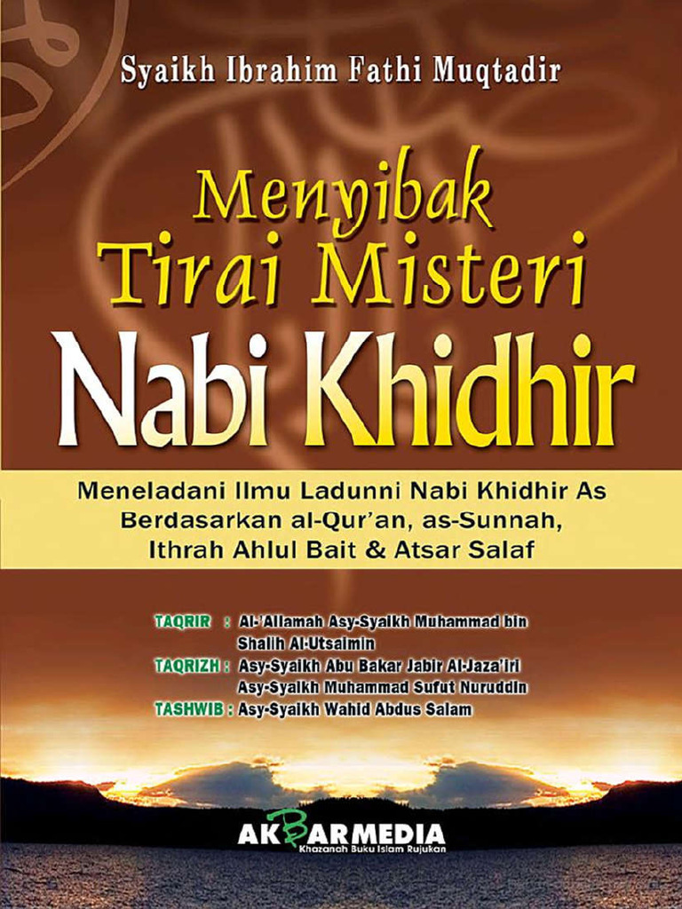 Menyimak Tirai Misteri Nabi Khidir Syaikh Ibrahim Fathi Muqtadir | PDF