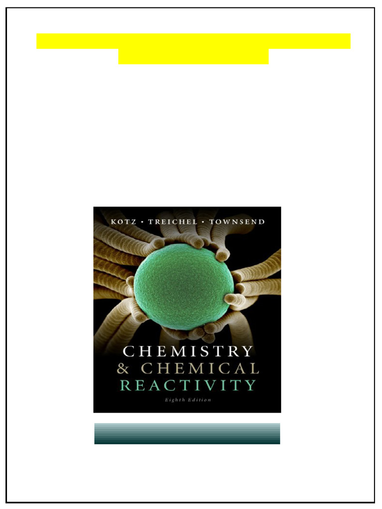 Chemistry and Chemical Reactivity 8th Edition John C. Kotz full digital ...