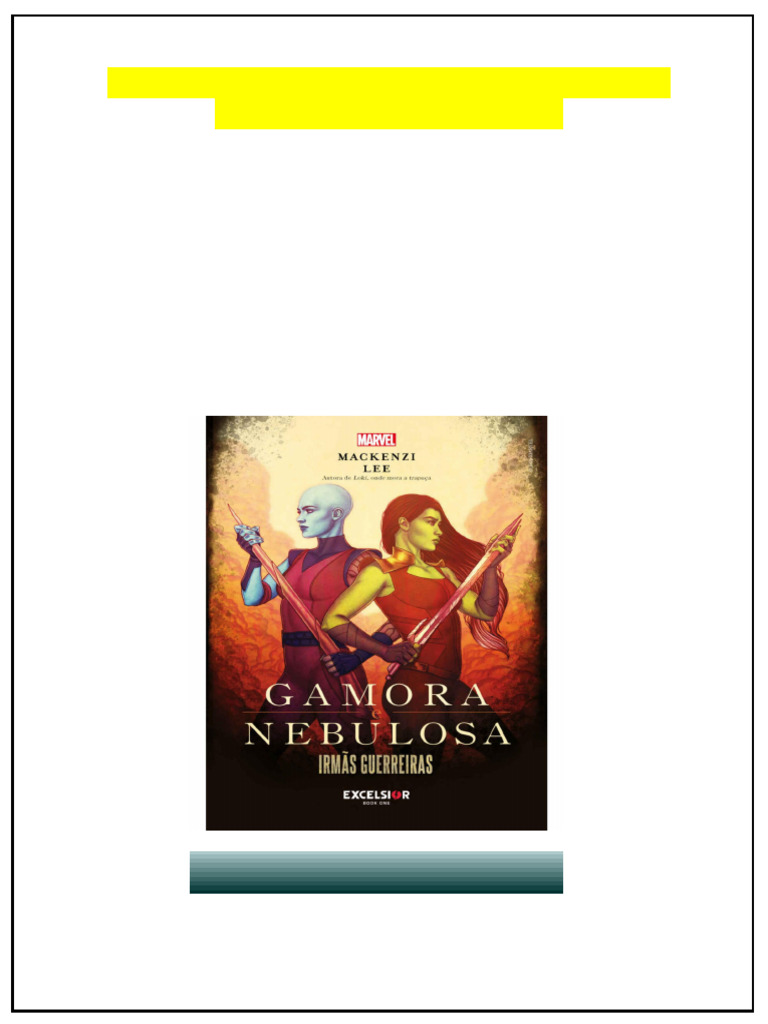 Gamora Nebulosa Irmãs guerreiras 1st Edition Mackenzi Lee digital ...