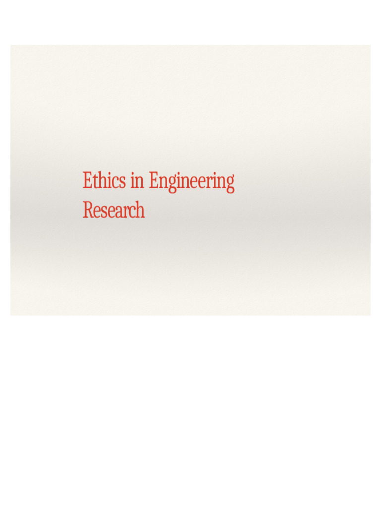 Ethics in Engineering Research | PDF | Inquiry | Science