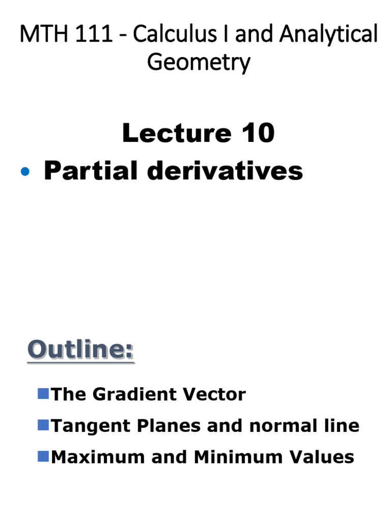 Lec 10 Partial Derivatives 2 | PDF | Gradient | Mathematical Physics