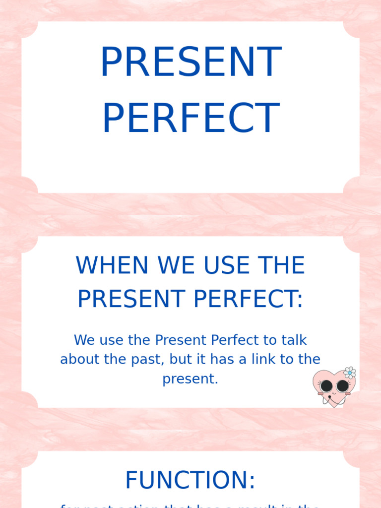 Understanding Present Perfect Tense | PDF