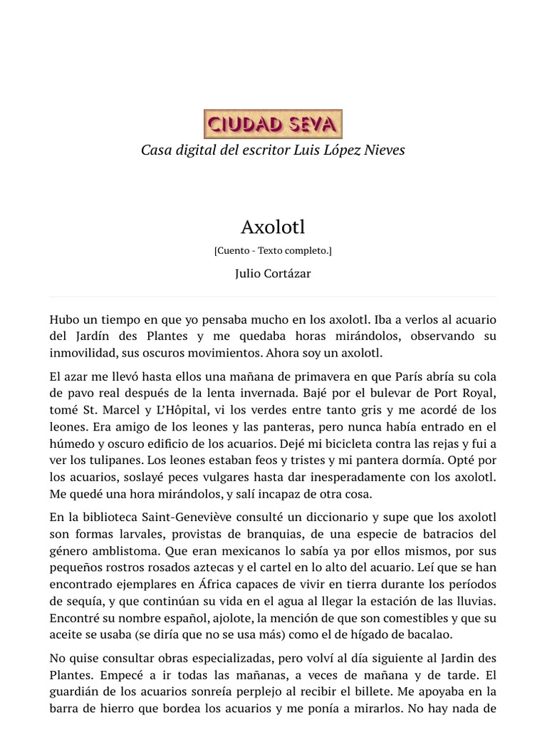 Axolotl - Julio Cortázar - Ciudad Seva - Luis López Nieves | PDF