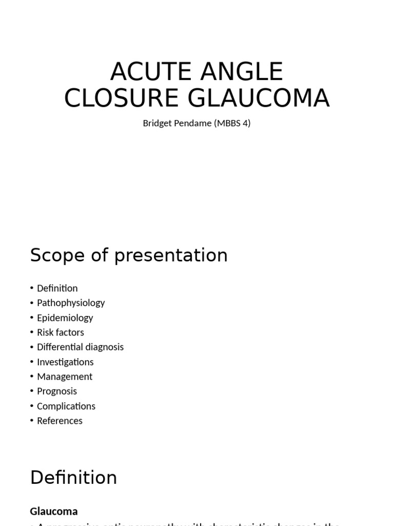 Acute Angle Closure Glaucoma Overview | PDF | Glaucoma | Ophthalmology