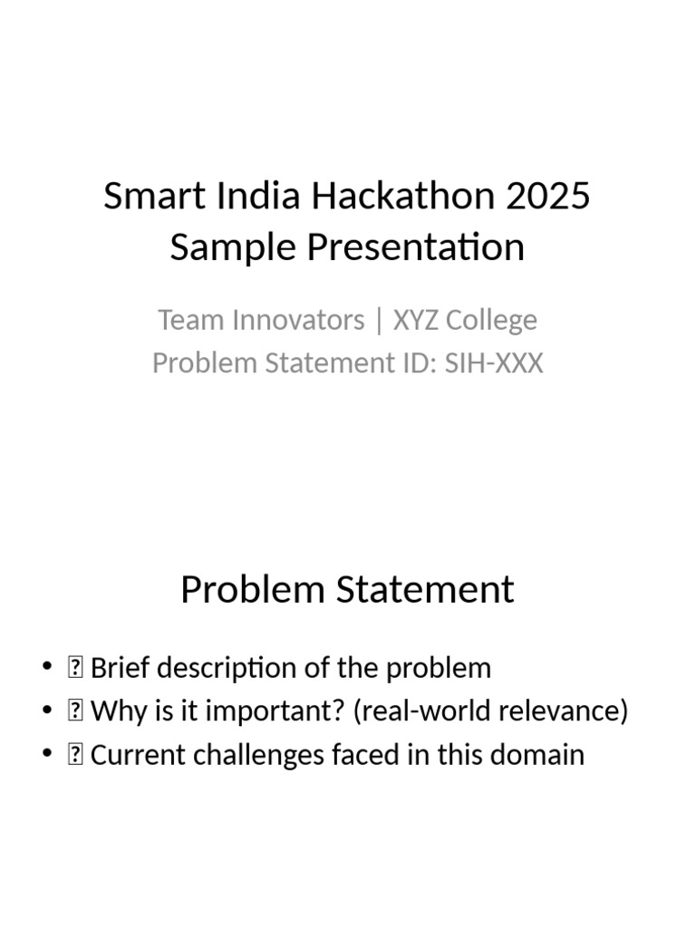 SIH 2025 Sample Presentation Guide | PDF