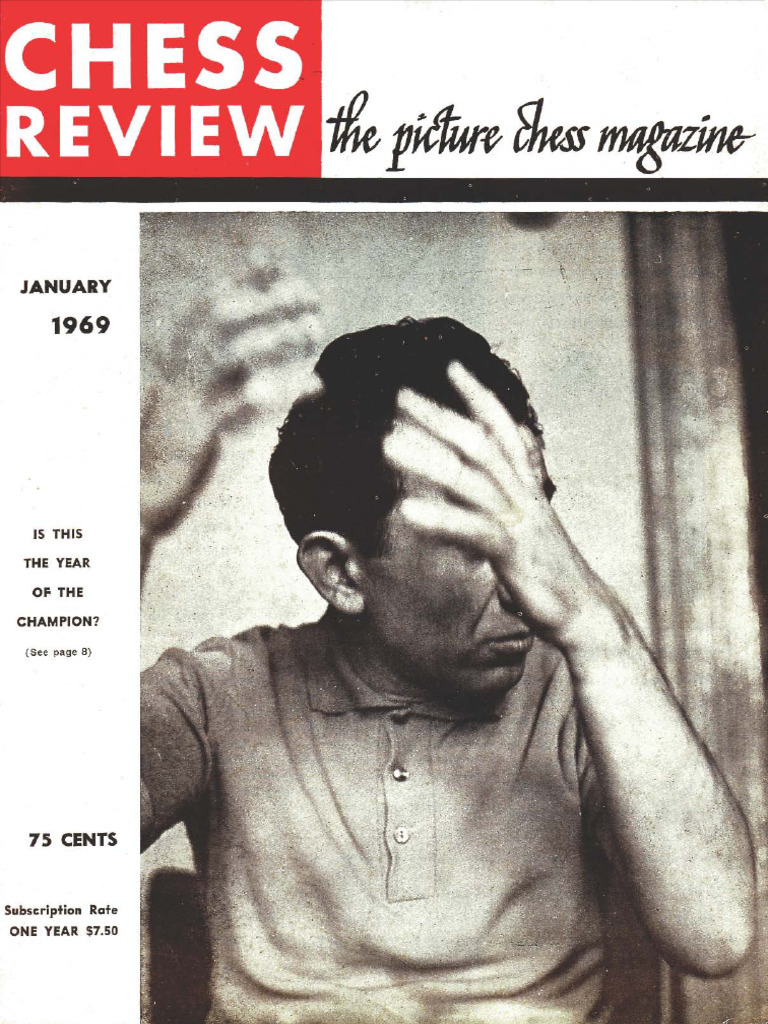 Chess Review - 1969 - 01 | PDF | Chess Writers | Chess Olympiads