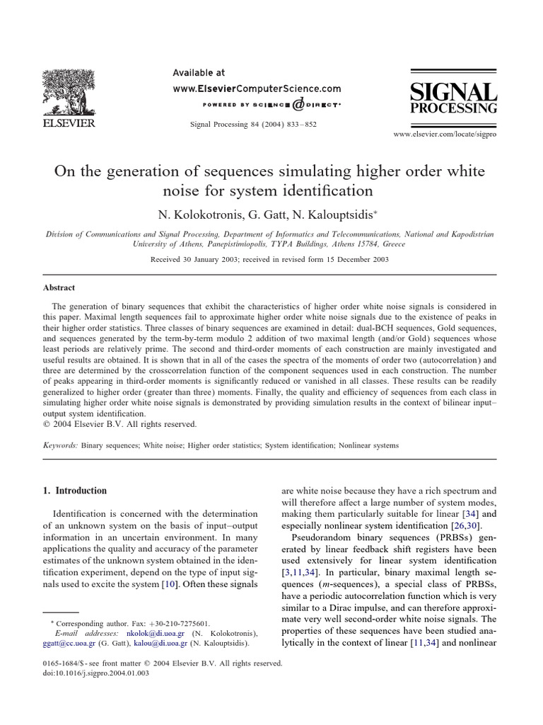 On The Generation of Sequences Simulating Higher Order White Noise For ...