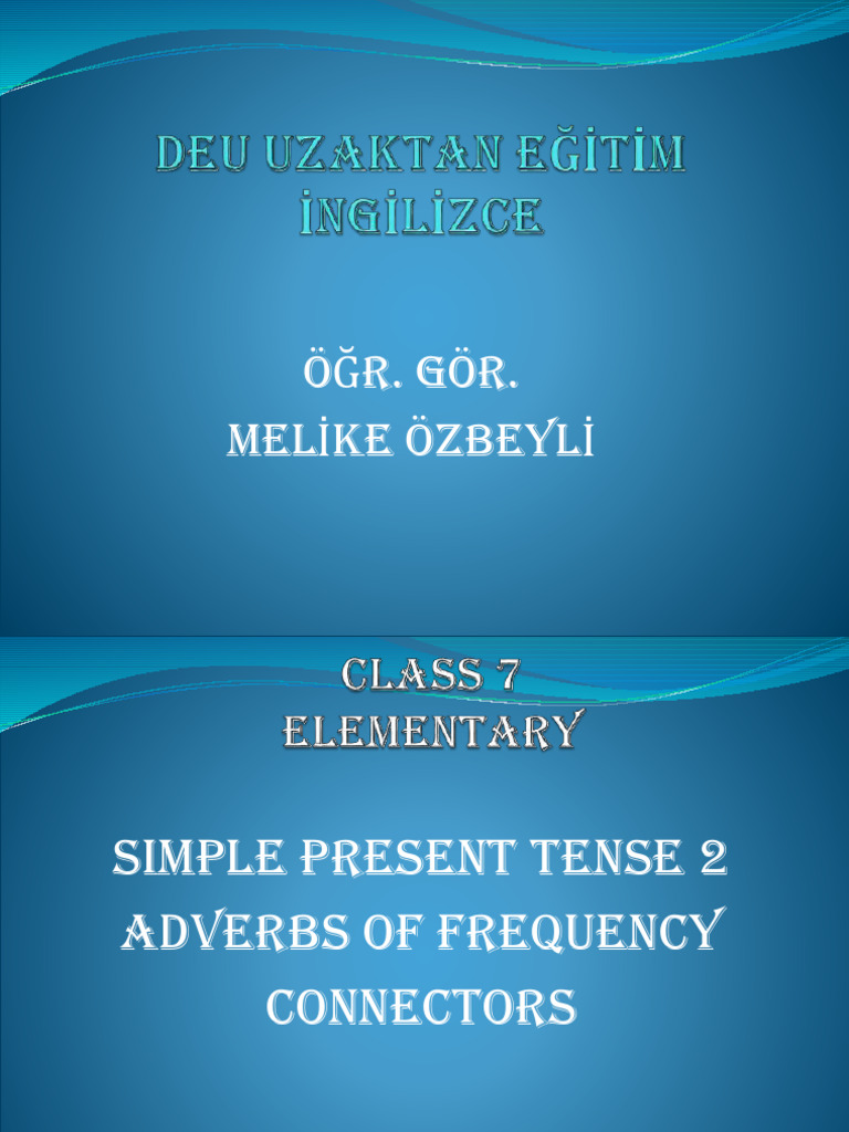 Simple Present Tense & Frequency Adverbs | PDF