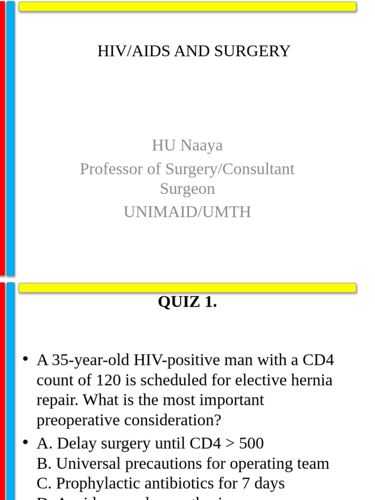 HIV AIDS and Surgery Presentation | PDF | Surgery | Hiv/Aids