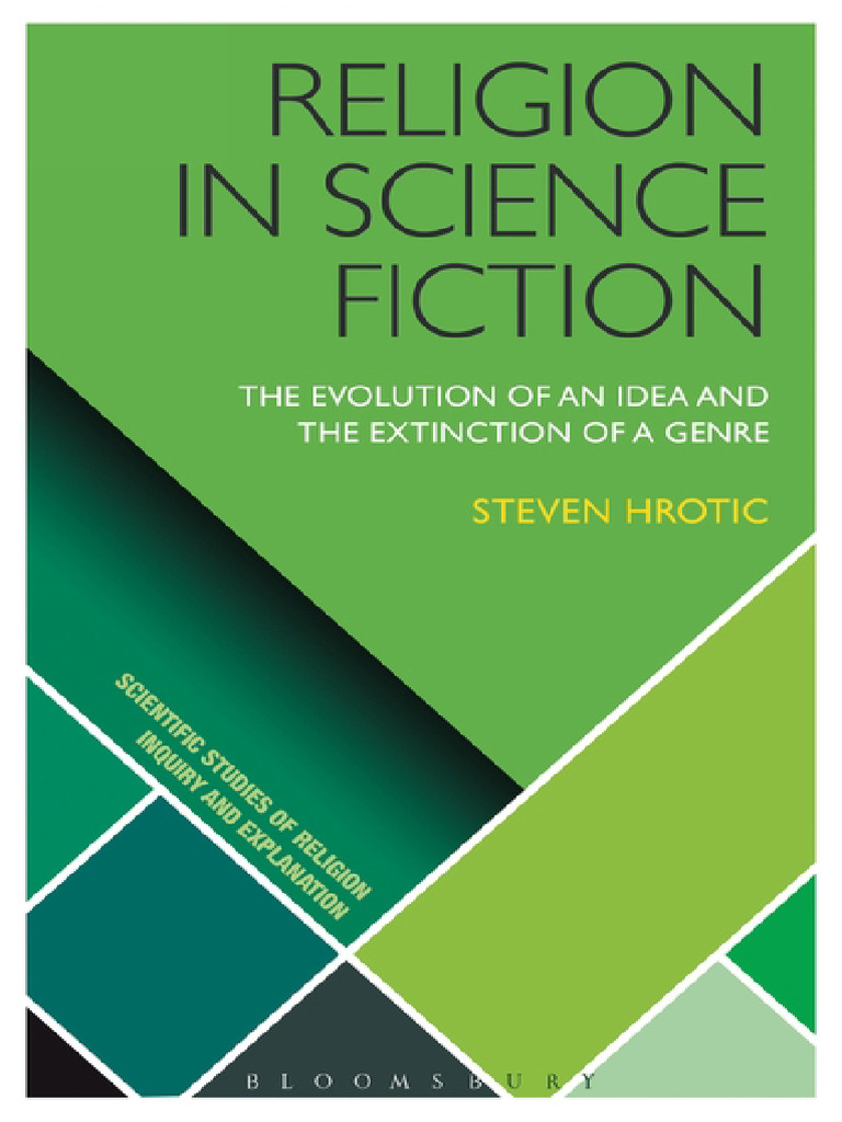Religion in Science Fiction The Evolution of An Idea and The Extinction ...