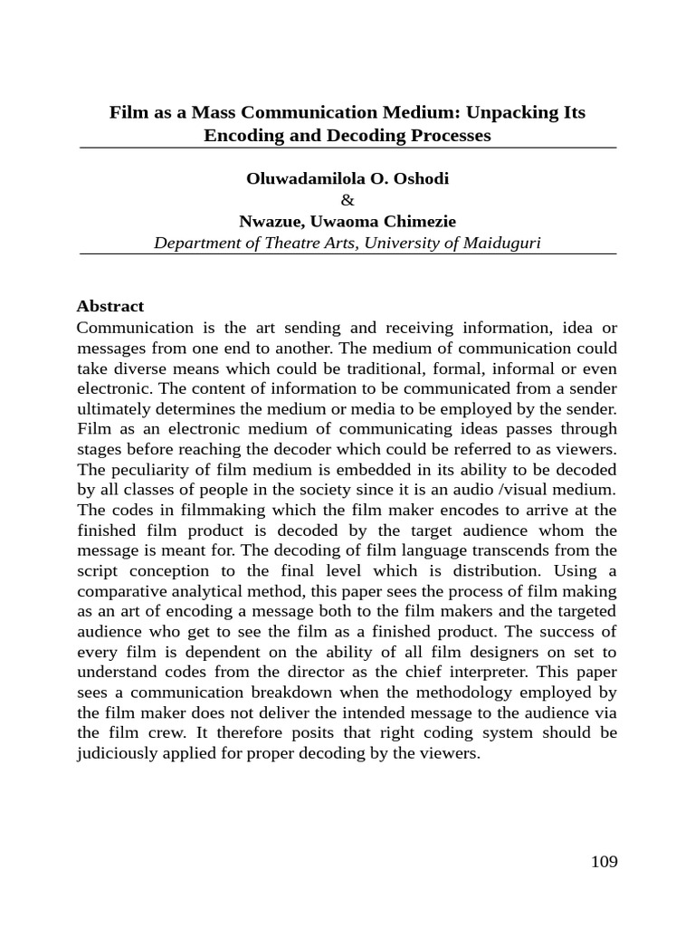 Film As A Mass Communication Medium Unpacking Its Encoding and Decoding ...