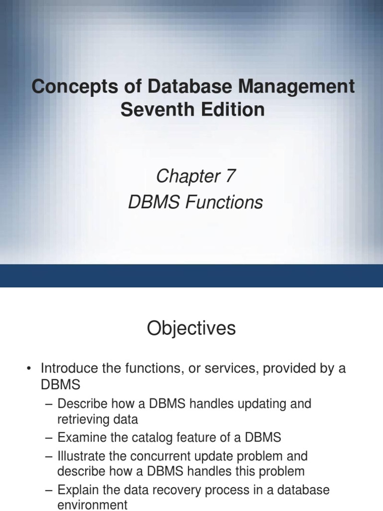 Concepts of Database Management Seventh Edition: DBMS Functions | PDF ...