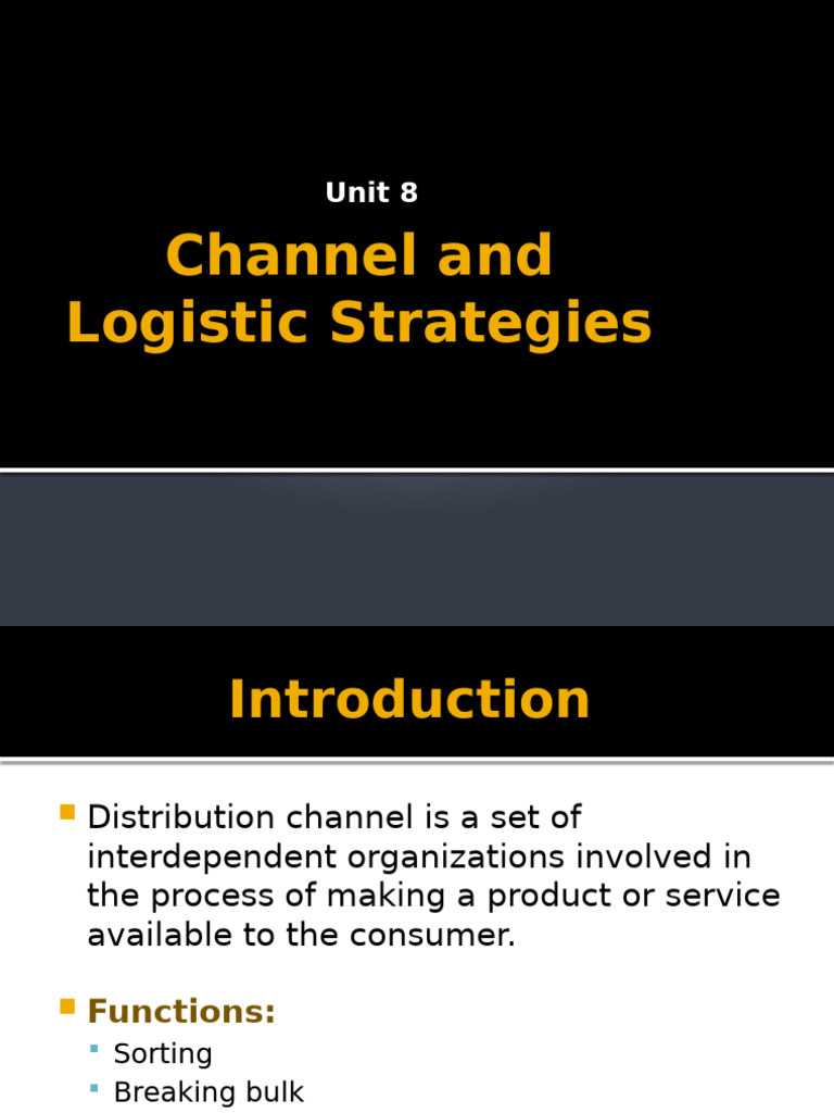 Ch8 Channel and Logistic Strategies | PDF