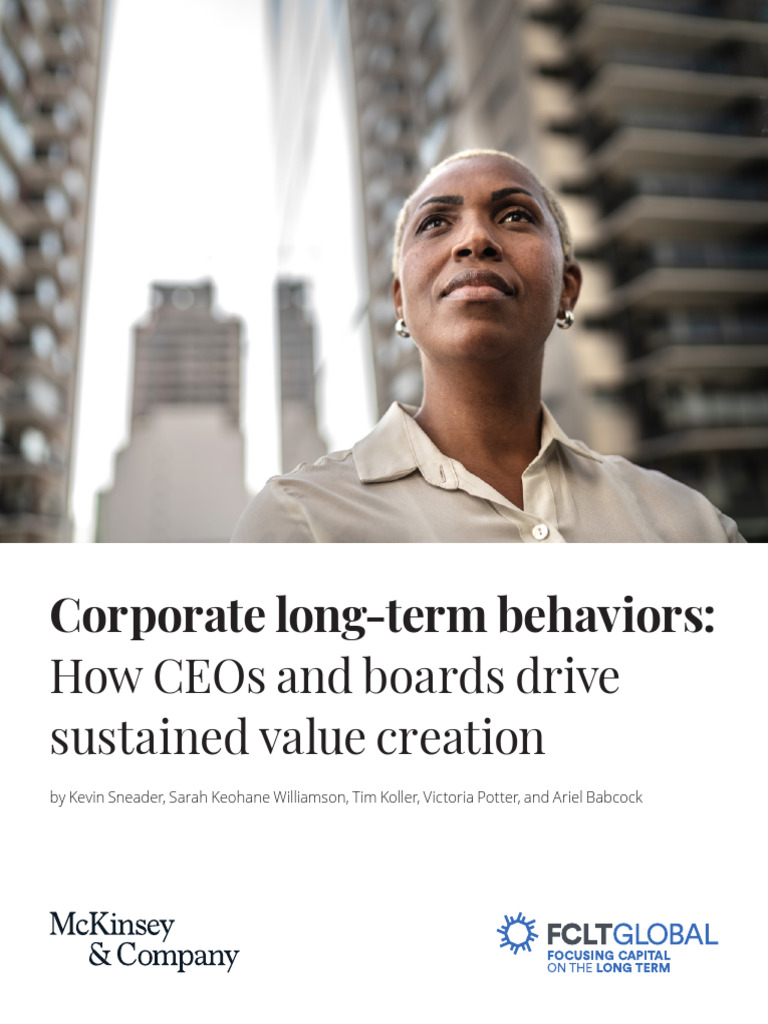 Corporate Long Term Behaviors How CEOs and Boards Drive Sustained Value Creation | PDF | Cloud ...